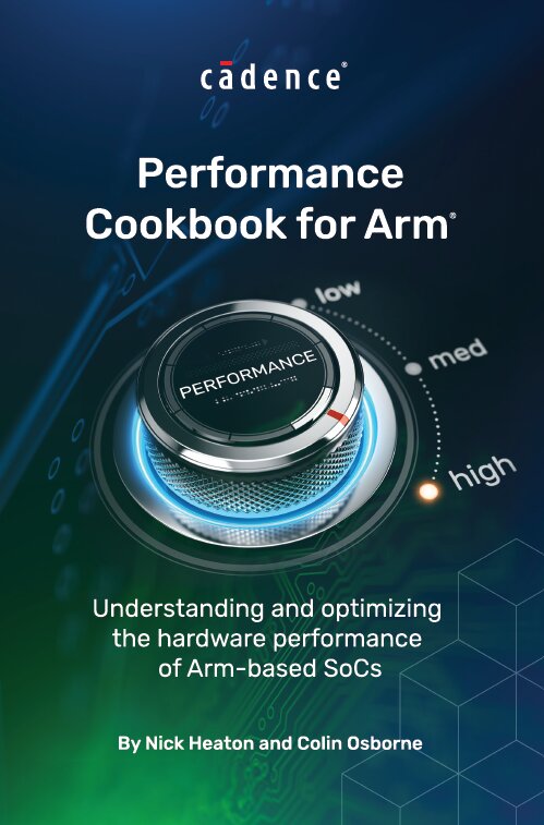 Cooking Up Better Performance for Arm-Based SoCs - Verification ...