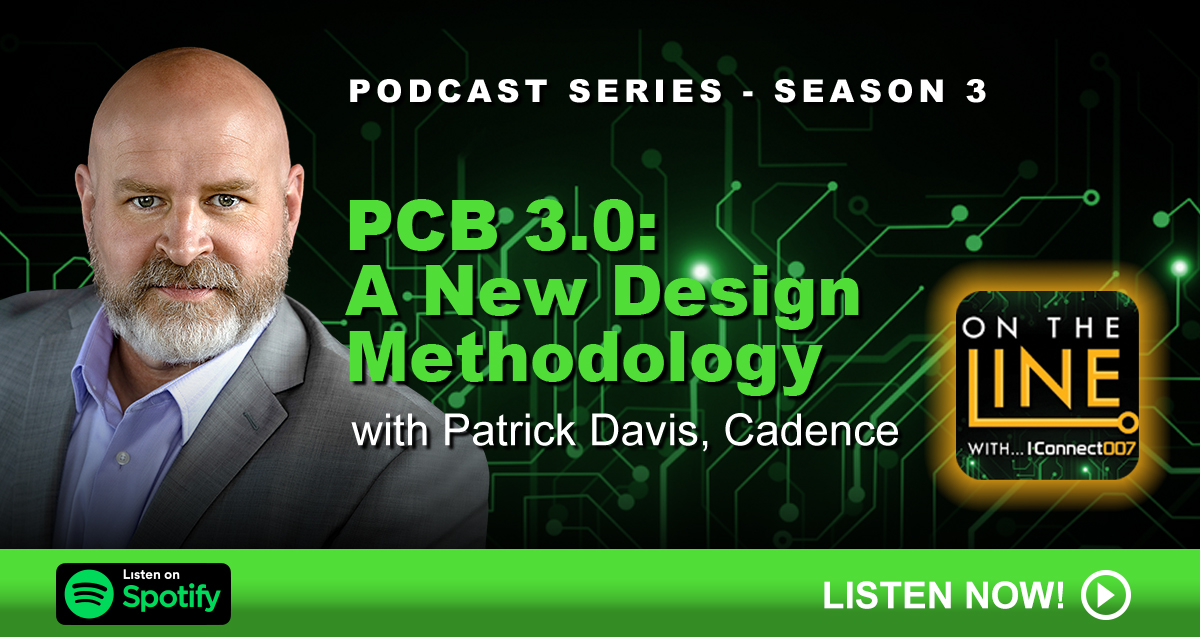 Podcast: PCB 3.0: A New Design Methodology - System, PCB, & Package ...