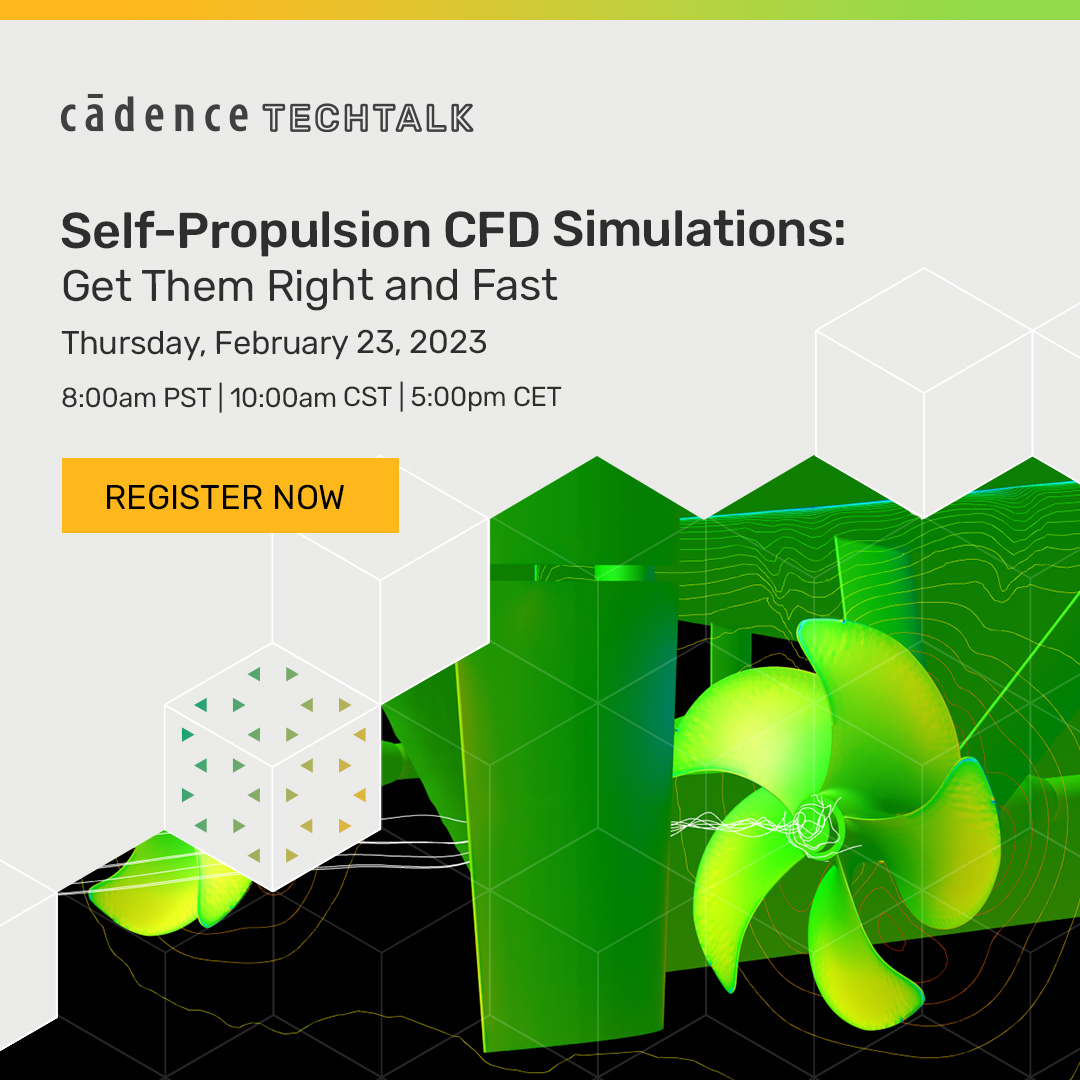 Webinar: Self-Propulsion CFD Simulations: Get Them Right and Fast - Computational Fluid Dynamics ...