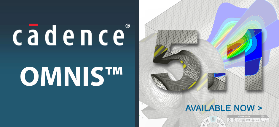 New release CFD simulation software Omnis™ version 5.1 - Computational Fluid Dynamics - Cadence ...